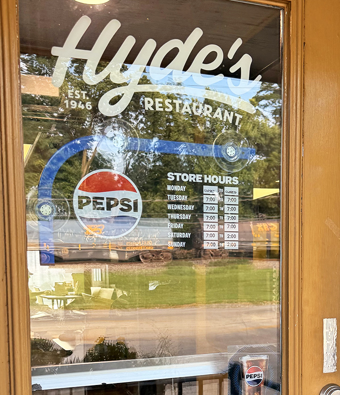 The door tells the whole story&mdash;established 1946, open daily, Pepsi-loyal. Some businesses have mission statements; Hyde's has operating hours. 