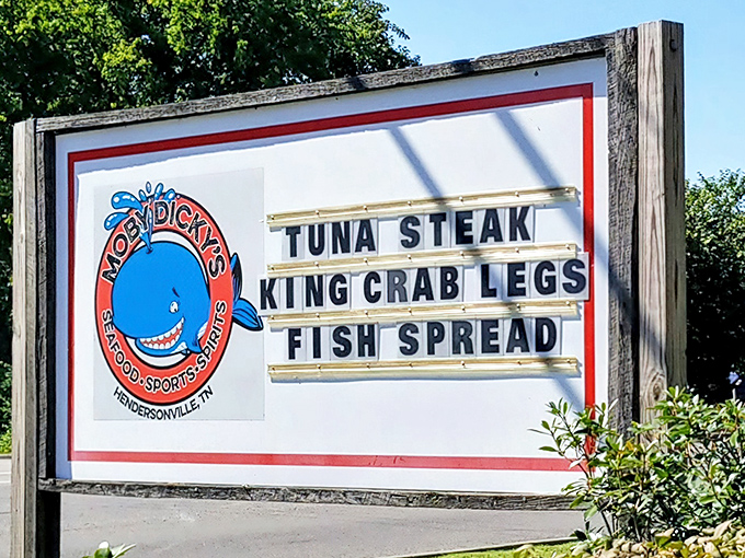 A roadside sign that promises the ocean's bounty in landlocked Tennessee. Sometimes the best seafood joints don't need to see the sea to serve it right.