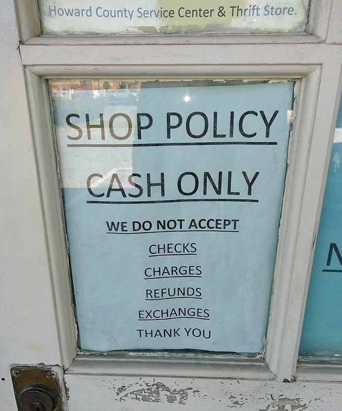 Cash only&mdash;a refreshing throwback to simpler times. No digital transactions here, just the satisfying exchange of paper for treasures.