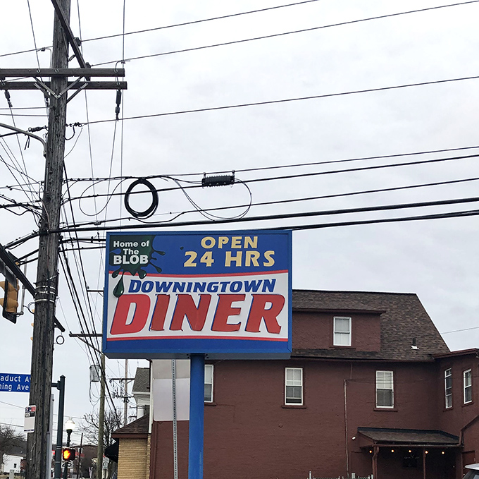 "Home of The BLOB"&mdash;a sign that reminds you you're not just at any diner, but a piece of Pennsylvania pop culture history.