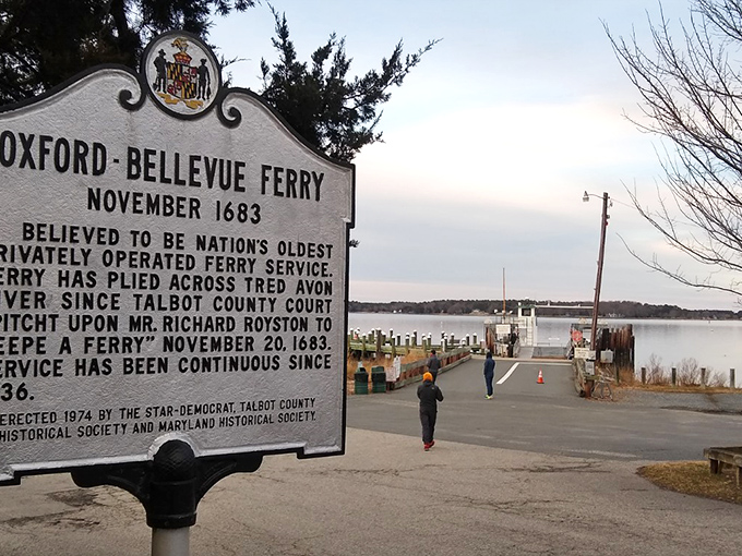 The Oxford-Bellevue Ferry sign proudly announces its 1683 founding, making your complaints about waiting five minutes seem rather petty.