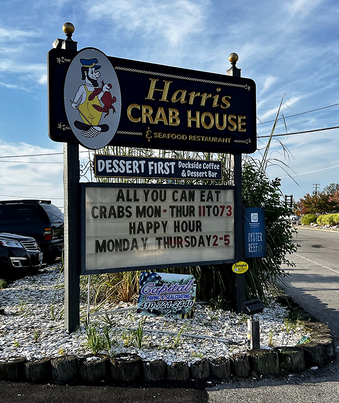 The sign promises "All You Can Eat Crabs" and "Dessert First"&mdash;two concepts that should be constitutional amendments.