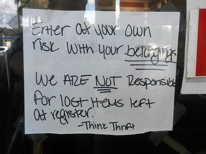 The handwritten warning adds charming authenticity. In the world of thrifting, you're responsible for your belongings&mdash;and your impulse purchases. 