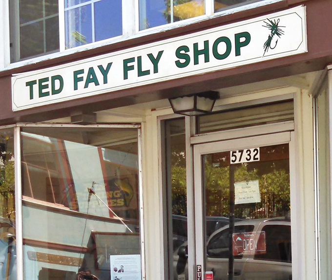 Ted Fay Fly Shop&mdash;where fishing stories grow taller and wallets don't get thinner with every visit.