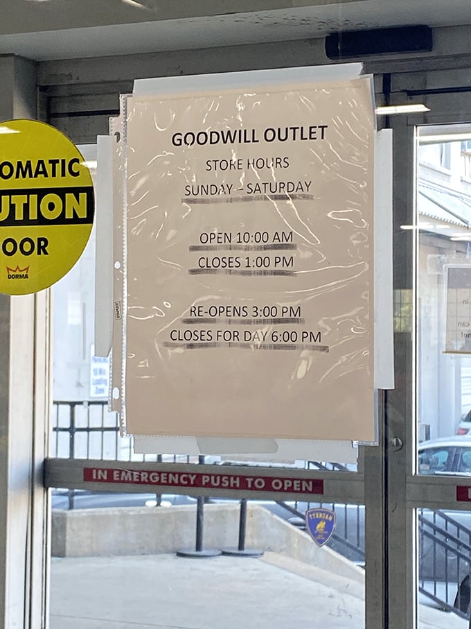 The peculiar hours sign reveals the secret rhythm of the outlet. That midday closure? That's when they reload the treasure chests.