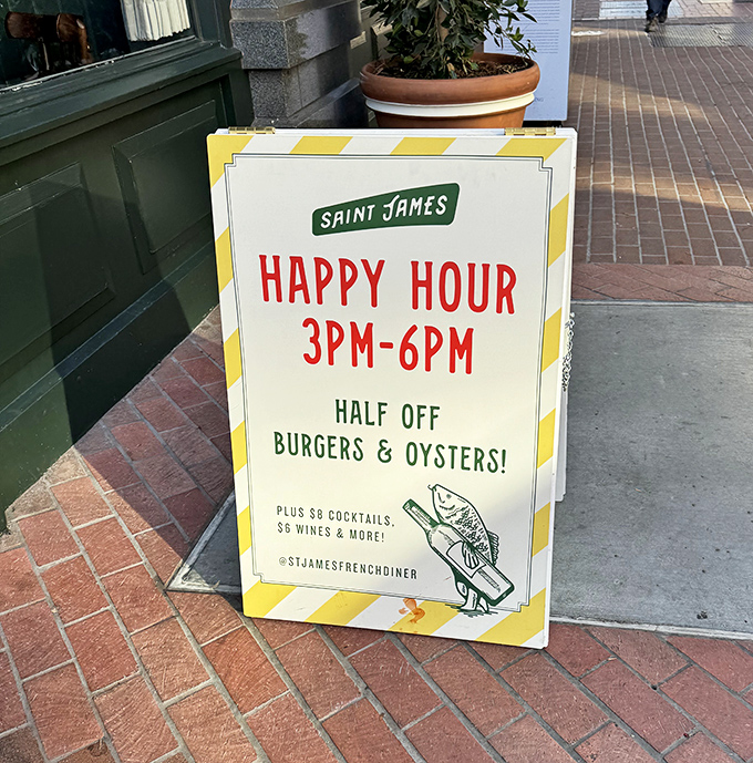 Happy Hour sign that doesn't just promise discounts&mdash;it offers an affordable gateway drug to a full-blown French diner addiction.