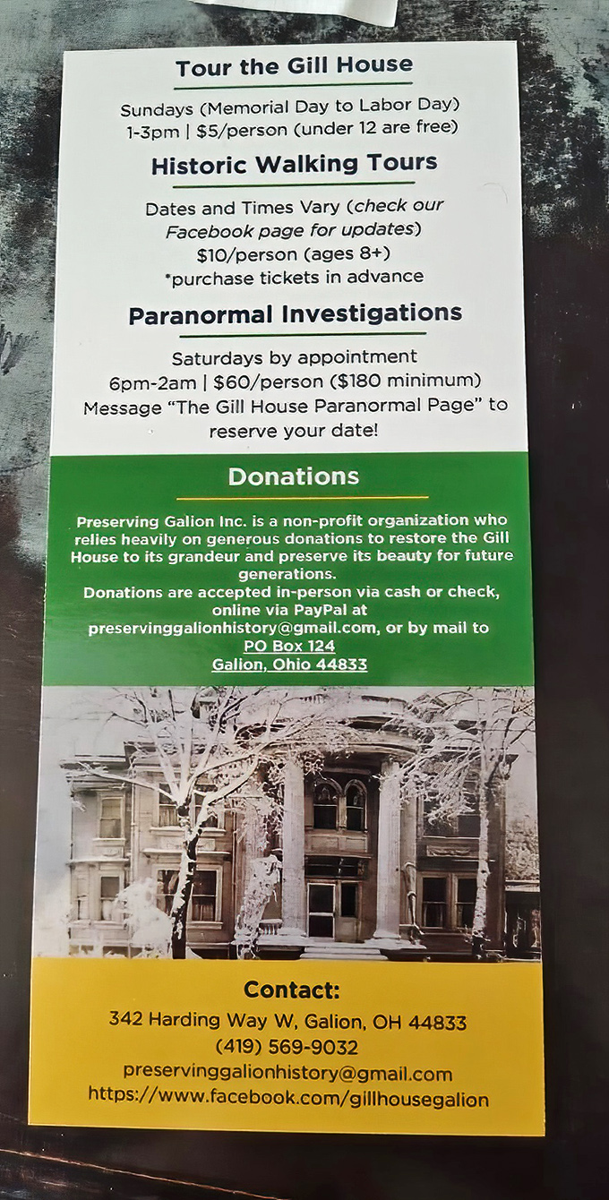 The price of admission to history: surprisingly affordable! This flyer reveals the Gill House offers everything from family tours to late-night ghost hunts.