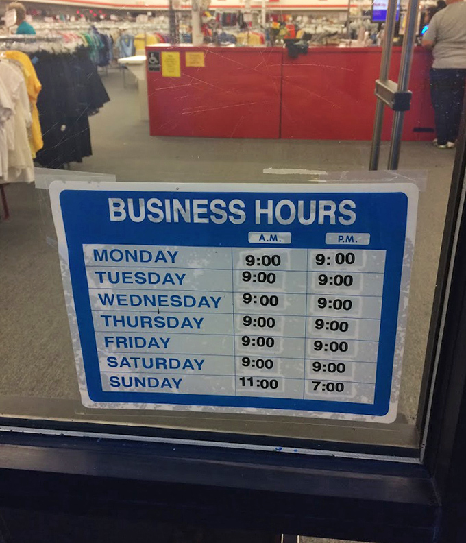 Business hours posted clearly ensure treasure hunters never miss their chance at retail gold.