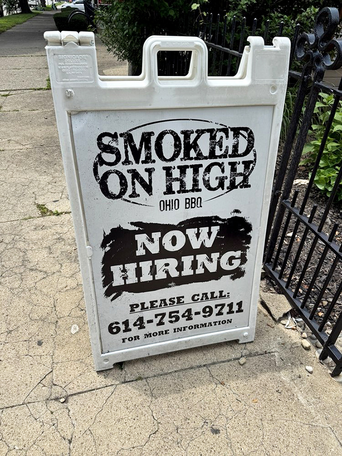This sidewalk sign doesn't just announce job openings&mdash;it's your invitation to join the inner circle of Ohio's BBQ renaissance.