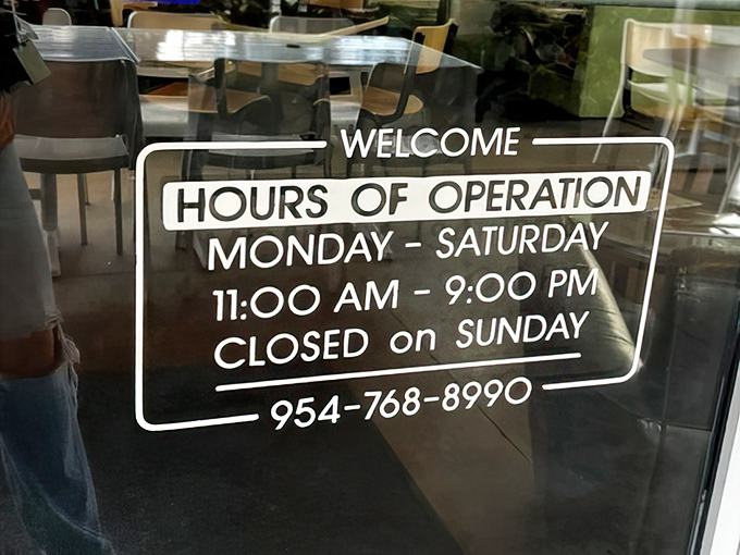 The hours of operation sign &ndash; memorize these numbers like you would your anniversary. Missing out would be the real tragedy.