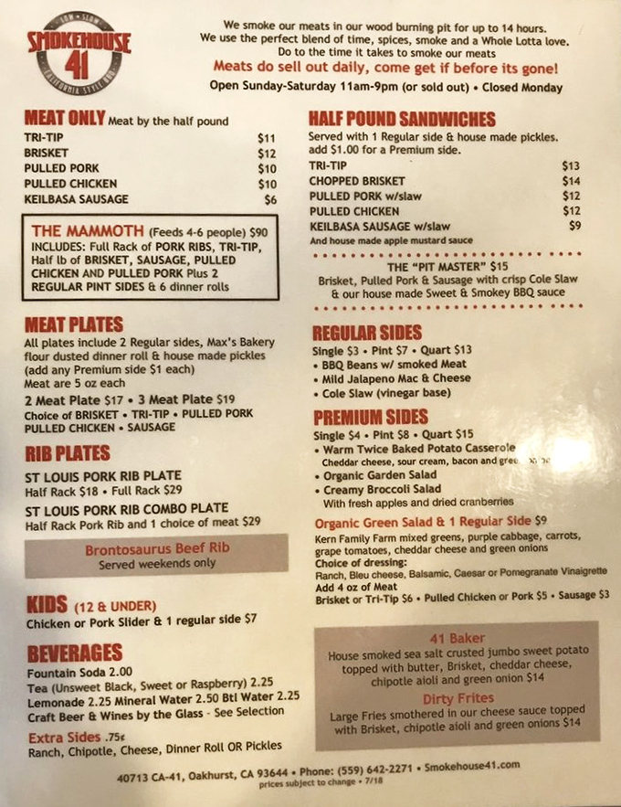 The menu tells the delicious truth: "We sell out daily, come get it before it's gone!" Words to live by in barbecue country.