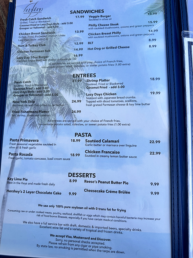 Some read menus; others read love letters. At Lazy Days, the difference is purely semantic when "Fresh Catch" and "Key Lime Pie" are involved.