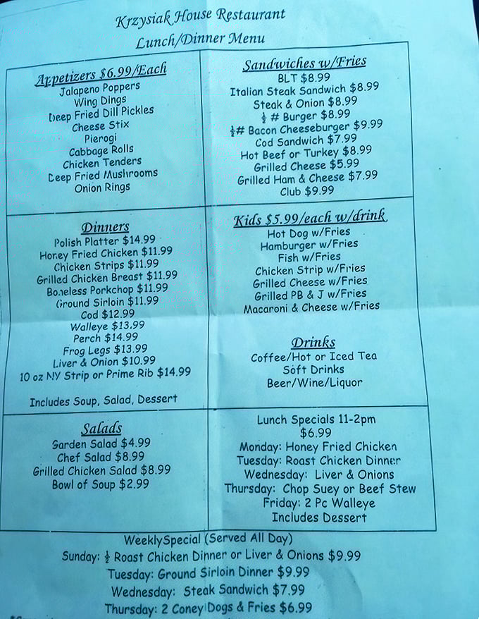 A menu that doesn't need fancy fonts or flowery descriptions—just honest food at honest prices, the way menus used to be.