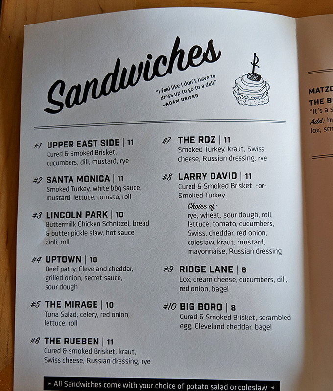 A menu that quotes Adam Driver about not dressing up for delis perfectly captures the unpretentious philosophy behind these seriously good sandwiches.