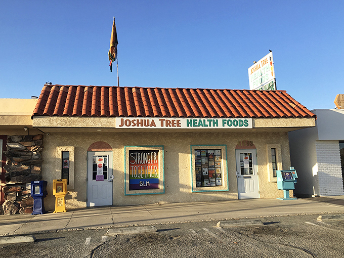 Joshua Tree Health Foods offers desert wanderers organic sustenance with a side of local activism &ndash; note the colorful "Stronger Together" sign.