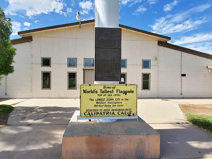 "Home of World's Tallest Flagpole" proclaims the sign, celebrating Calipatria's unique distinction of ensuring Old Glory flies above sea level despite the town's below-sea-level elevation.