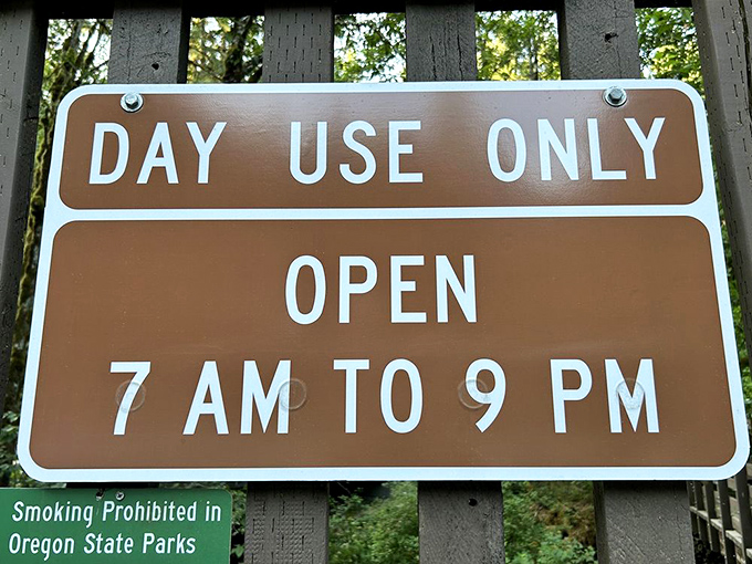 Park hours posted clearly, because even Mother Nature needs some alone time to freshen up between performances.