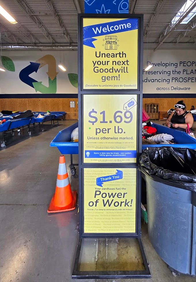 "Unearth your next Goodwill gem" at just $1.69 per pound. The sign that launches a thousand bargain hunting expeditions daily.
