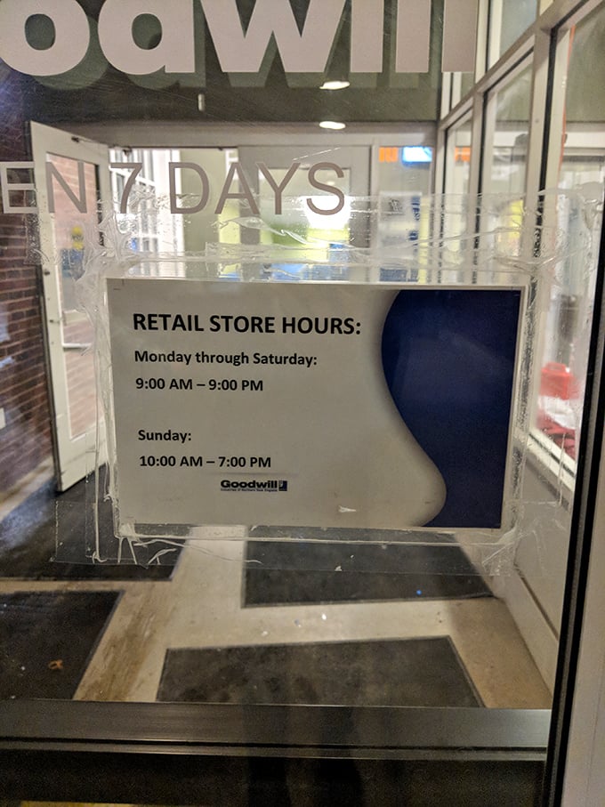 The store hours sign&mdash;memorize these numbers like winning lottery digits if you want first dibs on the freshly stocked merchandise.