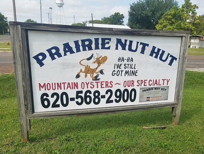 The sign says it all&mdash;mountain oysters and tongue-in-cheek humor. In Kansas, they don't just serve food; they serve it with a wink and a smile.