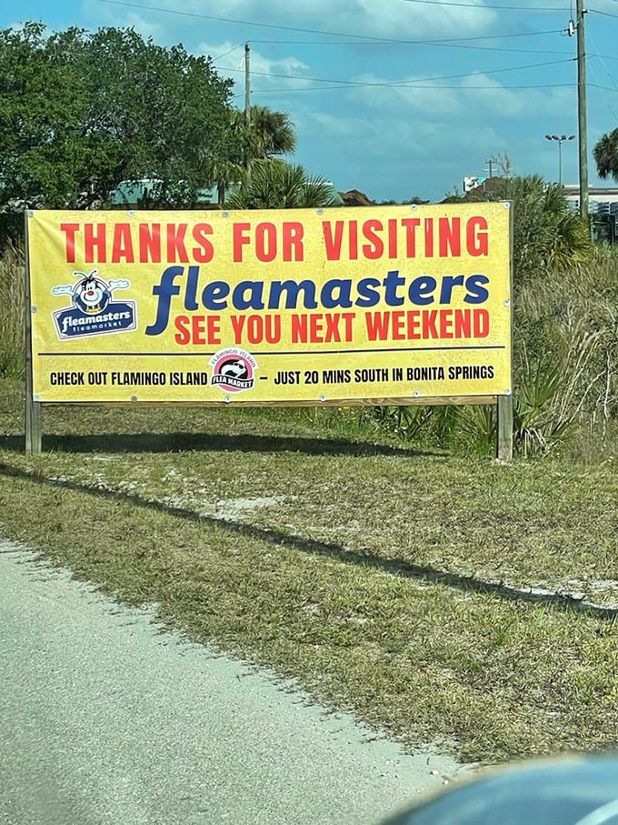 The cheerful farewell sign promising more treasures next weekend &ndash; Florida's version of "same time, same place" for deal hunters.