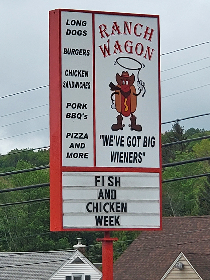 "We've Got Big Wieners"&mdash;a sign that proves great food and dad jokes have peacefully coexisted in Pennsylvania for decades. Fish and Chicken Week is just a bonus.