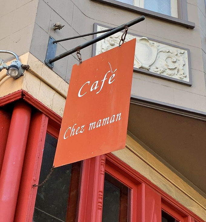 The sign that promises comfort and joy in two simple words. "Chez Maman" translates roughly to "at mom's house," and who doesn't want to eat there?