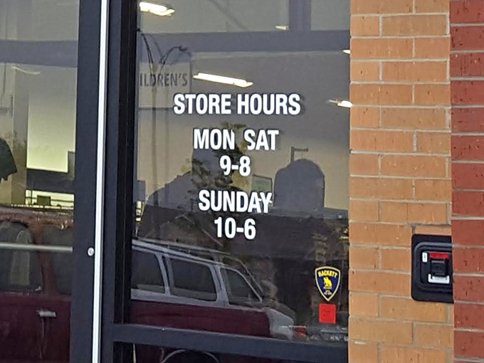 The store hours sign promises ample opportunity for treasure hunting&mdash;because bargains wait for no one, not even on Sundays.
