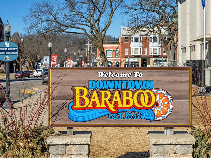 This welcome sign says it all &ndash; Baraboo has been welcoming visitors since 1847, long before "destination" became a marketing buzzword.
