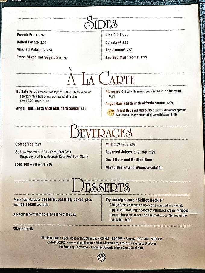 A menu that doesn't need fancy fonts or pretentious descriptions—just honest offerings that have stood the test of time.