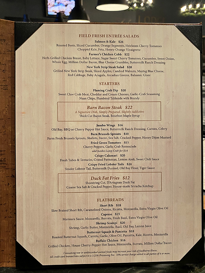 A menu that reads like a love letter to Maryland cuisine. The Barn Bacon Steak is "slightly addictive"&mdash;the culinary equivalent of "just one more episode." 