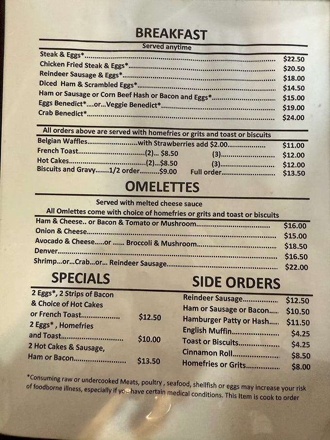 The breakfast menu reads like poetry to the hungry&mdash;reindeer sausage, crab benedict, and chicken fried steak that would make your cardiologist wince and your taste buds sing.