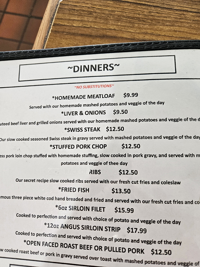 The menu reads like a comfort food manifesto &ndash; homemade meatloaf, liver and onions, and Swiss steak that would make grandma jealous.