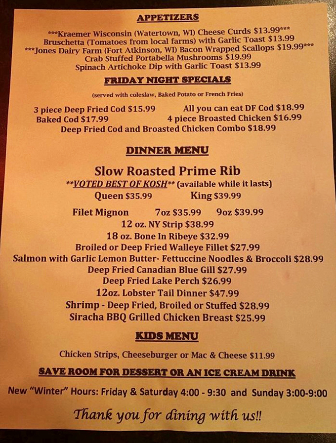 A menu that doesn't need fancy fonts or pretentious descriptions&mdash;just the promise of prime rib that's "Voted Best of Kosh" for good reason.