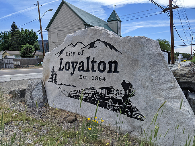Est. 1864 &ndash; When Loyalton was founded, San Francisco was still figuring itself out. This rock-solid welcome says everything about the town's character.