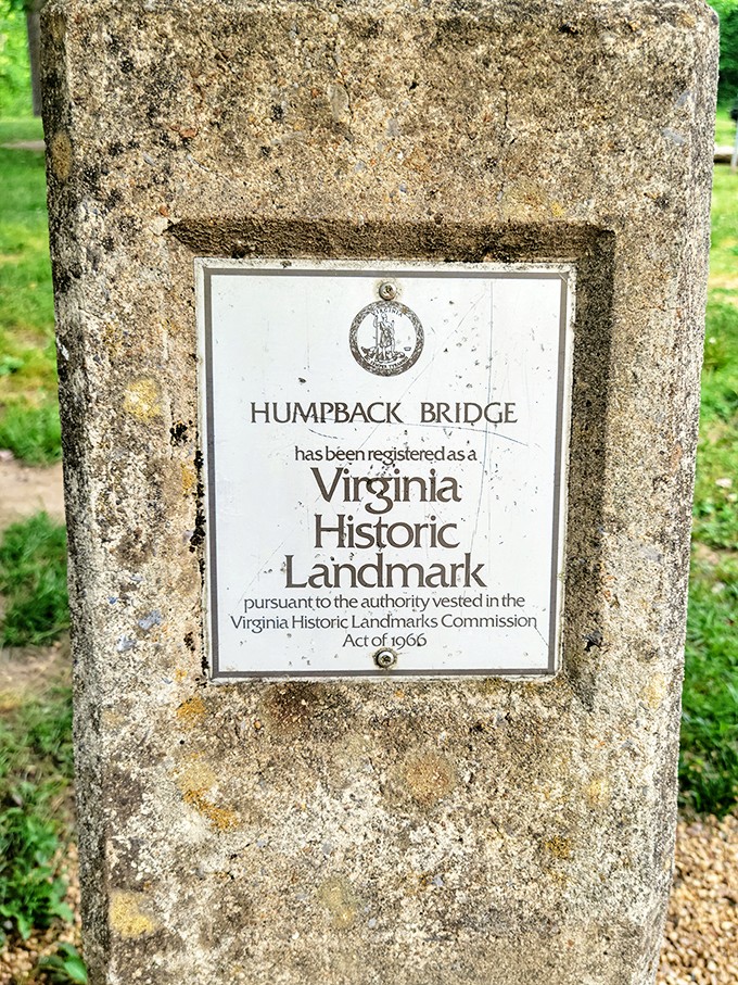 Not just any landmark&mdash;a Virginia Historic one. This little plaque is essentially the bridge's diploma, earned after 160+ years of not falling down.