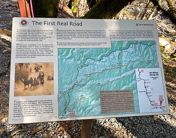 The historical marker tells the tale &ndash; this was the superhighway of the Gold Rush era.