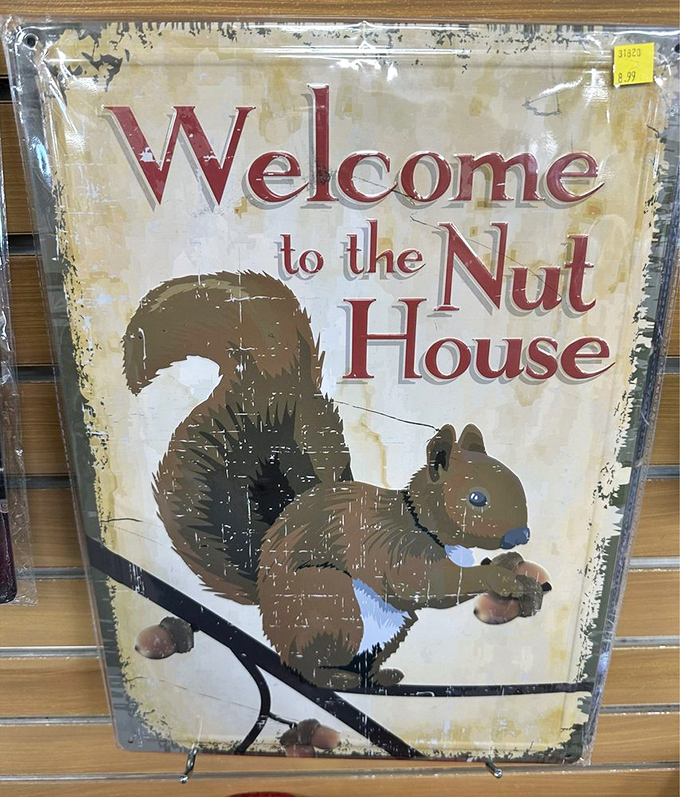 "Welcome to the Nut House"&mdash;the perfect sign for your kitchen, cabin, or office cubicle. Truth in advertising at its finest.