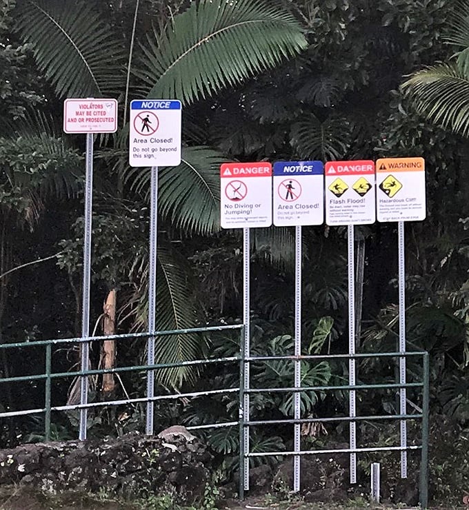 Warning signs remind us that beauty and danger often coexist. Mother Nature's "look but don't touch" policy is strictly enforced here.