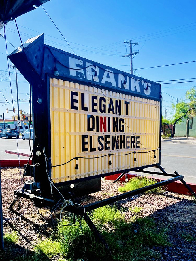 Elegant Dining Elsewhere &ndash; the sign that captures Frank's perfect self-awareness. Honesty in advertising at its finest.