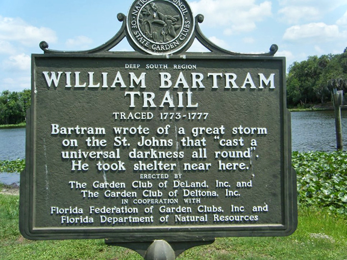 The William Bartram Trail marker commemorates the naturalist who explored this area when "roughing it" was just called living.