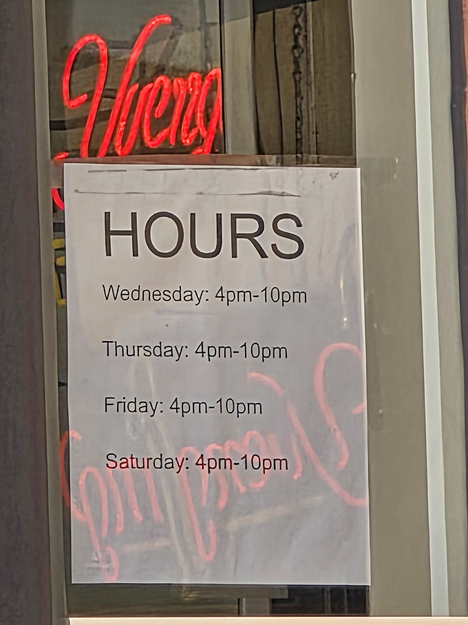 Hours posted like a treasure map to good times. Wednesday through Saturday, 4-10pm&mdash;when the magic happens and the grills are hot.