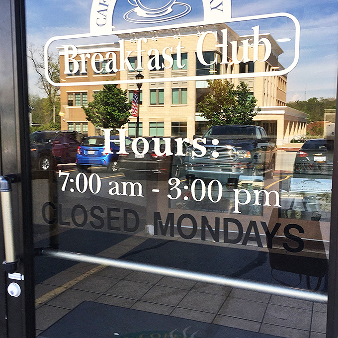 Hours posted like a promise: "We'll be here when you need us." Closed Mondays because even breakfast heroes need a day off.