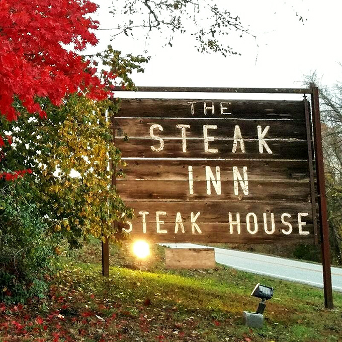 The sign says "Steak House" but locals know it really means "home of memorable meals and even better stories."
