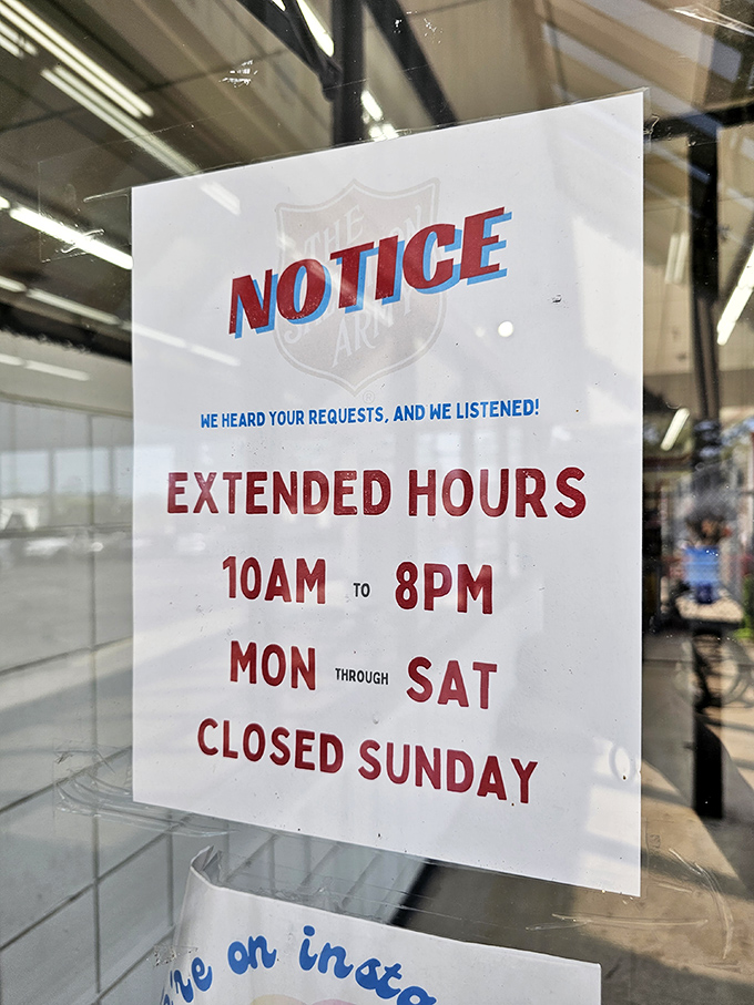 Extended hours mean you can shop until 8 PM, because sometimes finding the perfect bargain can't wait until tomorrow.