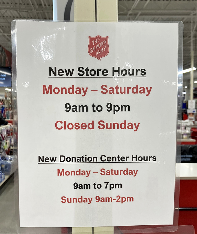 The store hours sign &ndash; memorize these numbers like winning lottery digits if you want to score the best finds before everyone else.
