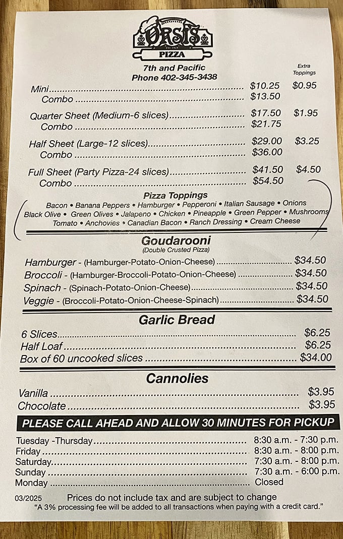 Life's important decisions laid bare. Orsi's straightforward menu offers everything from mini pizzas to full party sheets, plus their legendary Goudarooni double-crusted creations.