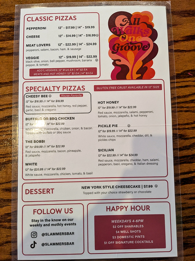 The menu reads like a love letter to pizza possibilities &ndash; that "Pickle Pie" isn't a typo, folks, it's an adventure waiting to happen.