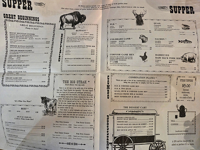 The menu reads like a Wild West wanted poster for every animal that once roamed the frontier. Your dinner choices stare back at you from the walls.