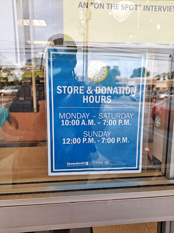 Posted hours remind eager shoppers when the treasure hunt begins and ends each day of the week.